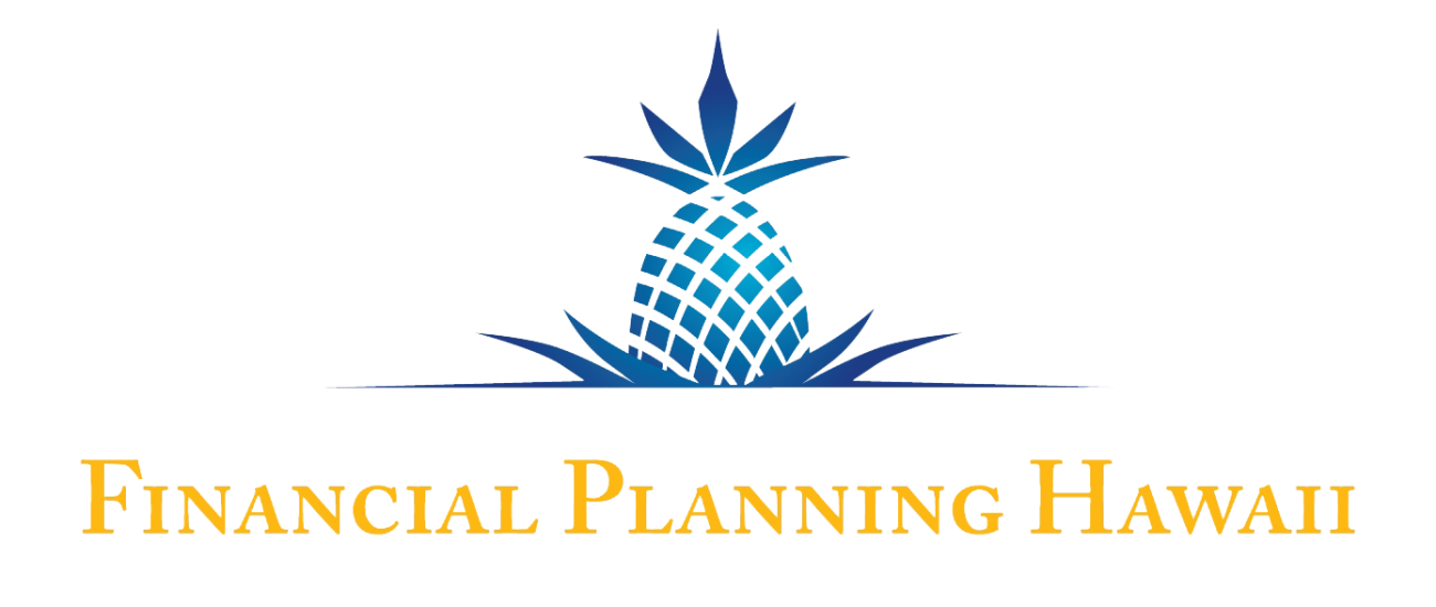 Financial Planning Hawaii | Fiduciary Financial Advisor
